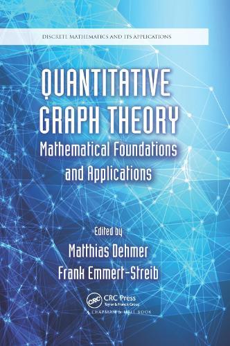 Quantitative Graph Theory: Mathematical Foundations and Applications by ... Quantitative Graph Theory: Mathematical Foundations and Applications by ...